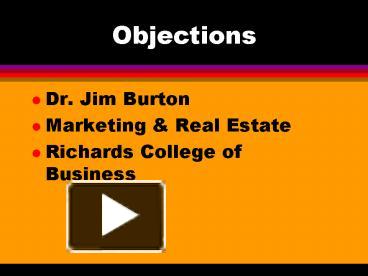 PPT – Objections PowerPoint presentation | free to view - id: 181b3f-ZDc1Z