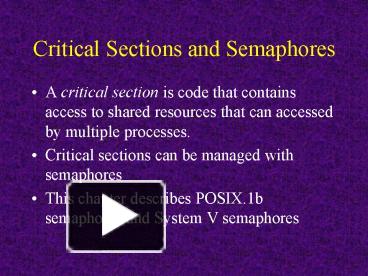 Critical Sections and Semaphores presentation | free to view