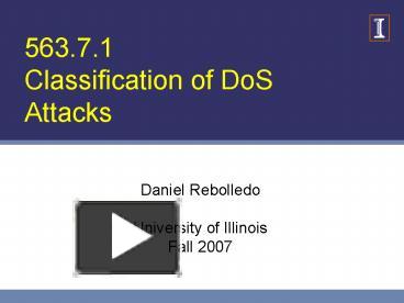 PPT – 563'7'1 Classification of DoS Attacks PowerPoint presentation ...