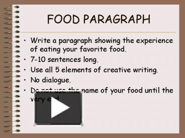 FOOD PARAGRAPH presentation | free to view