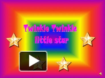 Twinkle Twinkle presentation | free to view