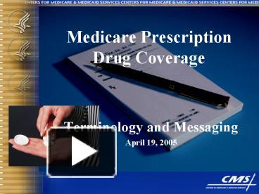 Medicare Prescription Drug Coverage presentation | free to view
