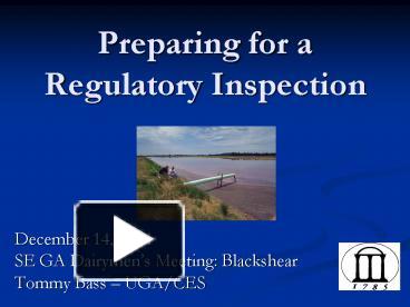 Preparing for a Regulatory Inspection presentation | free to view