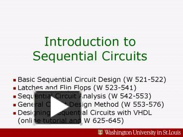 Introduction to Sequential Circuits presentation | free to view