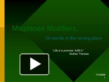 Misplaced Modifiers, presentation | free to view