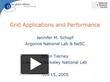 PPT – Grid Applications and Performance PowerPoint presentation | free ...