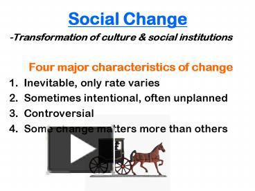 PPT – Social Change PowerPoint presentation | free to view - id: 1847d5 ...