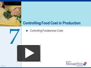 Controlling Food Cost in Production presentation | free to view