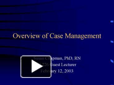 PPT – Overview of Case Management PowerPoint presentation | free to ...