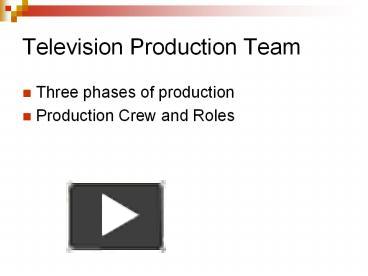 Television Production Team presentation | free to download