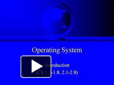 PPT – Operating System PowerPoint presentation | free to download - id ...