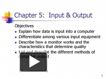 PPT – Chapter 5: Input PowerPoint presentation | free to view - id ...
