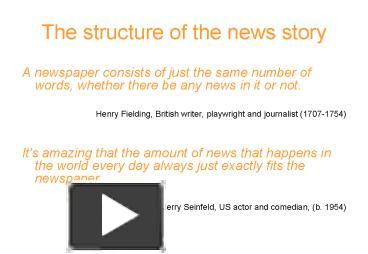 The structure of the news story presentation | free to view