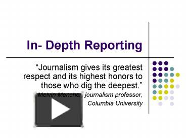 In Depth Reporting presentation | free to view