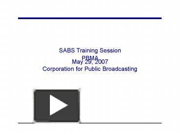 PPT – SABS Overview 091003 PowerPoint presentation | free to view - id ...