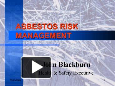 ASBESTOS RISK MANAGEMENT presentation | free to view