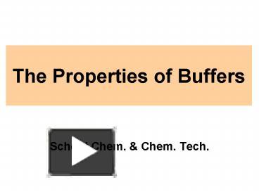 PPT – The Properties of Buffers PowerPoint presentation | free to view ...