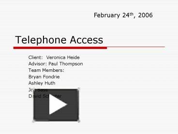 Telephone Access presentation | free to view
