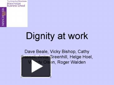 PPT – Dignity at work PowerPoint presentation | free to view - id ...