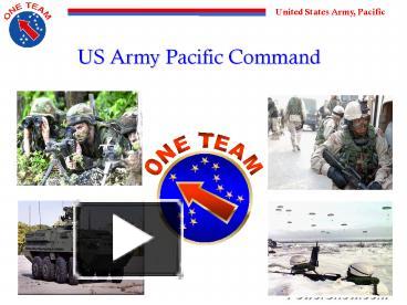 US Army Pacific Command presentation | free to view