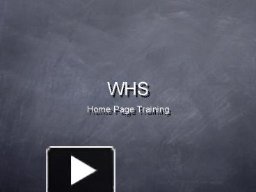 WHS presentation | free to view