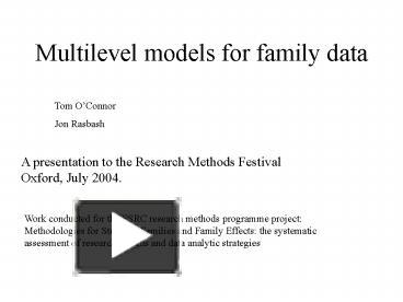 Multilevel models for family data presentation | free to view