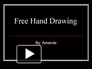 PPT – Free Hand Drawing PowerPoint presentation | free to view - id ...