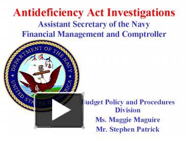 PPT – Antideficiency Act Investigations PowerPoint presentation | free ...