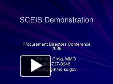 PPT – SCEIS Demonstration PowerPoint presentation | free to view - id ...