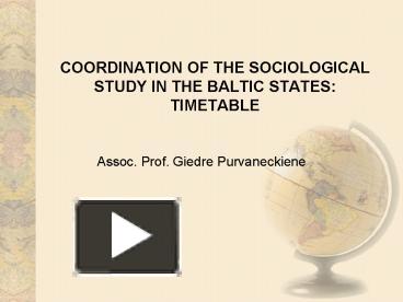 PPT – COORDINATION OF THE SOCIOLOGICAL STUDY IN THE BALTIC STATES ...
