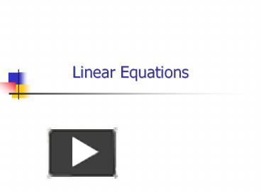 PPT – Linear Equations PowerPoint presentation | free to view - id ...
