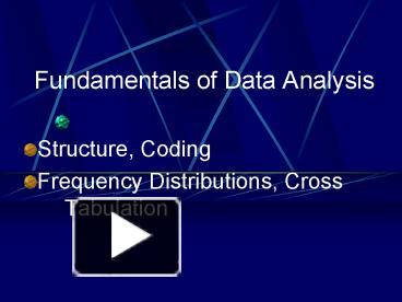 Fundamentals of Data Analysis presentation | free to view