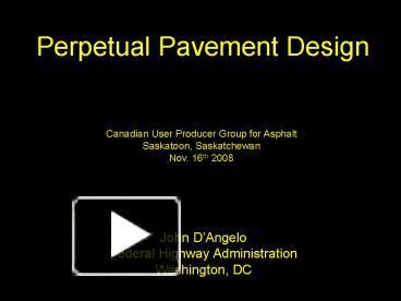 Perpetual Pavement Design presentation | free to view