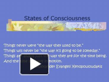 PPT – States of Consciousness PowerPoint presentation | free to view ...