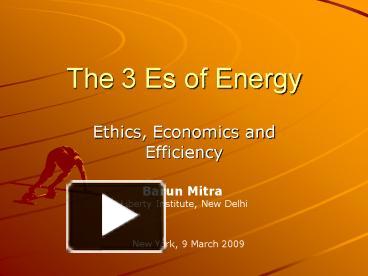 The 3 Es of Energy presentation | free to view