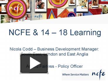 NCFE presentation | free to view