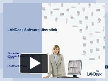 PPT – LANDesk Software berblick PowerPoint presentation | free to view ...