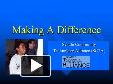 Making A Difference presentation | free to view