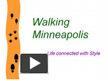 Walking presentation | free to view