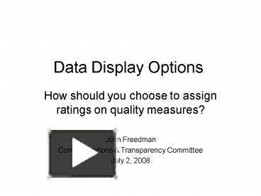 PPT – Data Display Options PowerPoint presentation | free to view - id ...