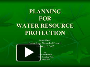 PLANNING FOR WATER RESOURCE PROTECTION presentation | free to view