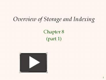 PPT – Overview of Storage and Indexing PowerPoint presentation | free ...