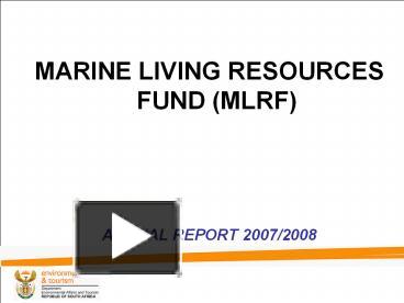 MARINE LIVING RESOURCES FUND (MLRF) presentation | free to download