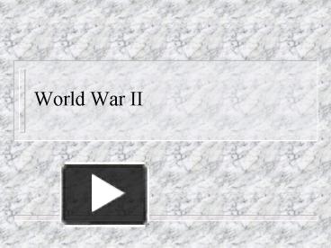 World War II presentation | free to view