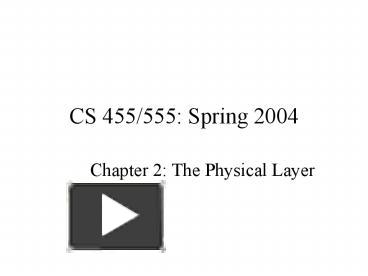 PPT – CS 455555: Spring 2004 PowerPoint presentation | free to download ...