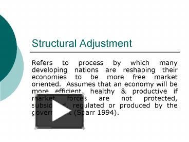 Structural Adjustment presentation | free to view