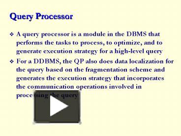 Query Processor presentation | free to view