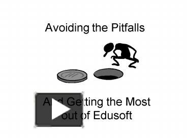 Avoiding the Pitfalls presentation | free to view