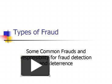 Types of Fraud presentation | free to view