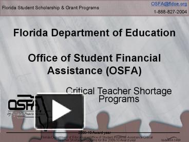 Florida Department of Education Office of Student Financial Assistance ...